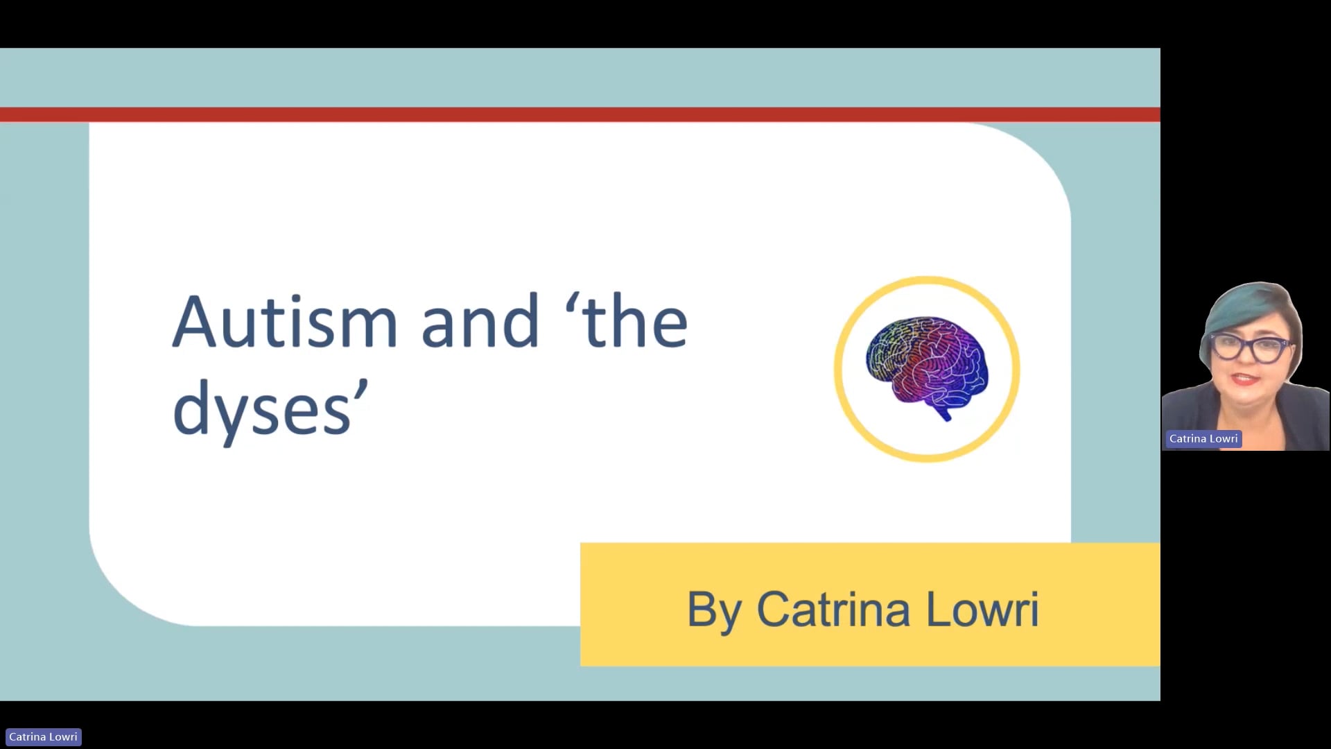 Catrina Lowri - Autism and 'the dyses' - Niwrowahaniaeth Cymru ...