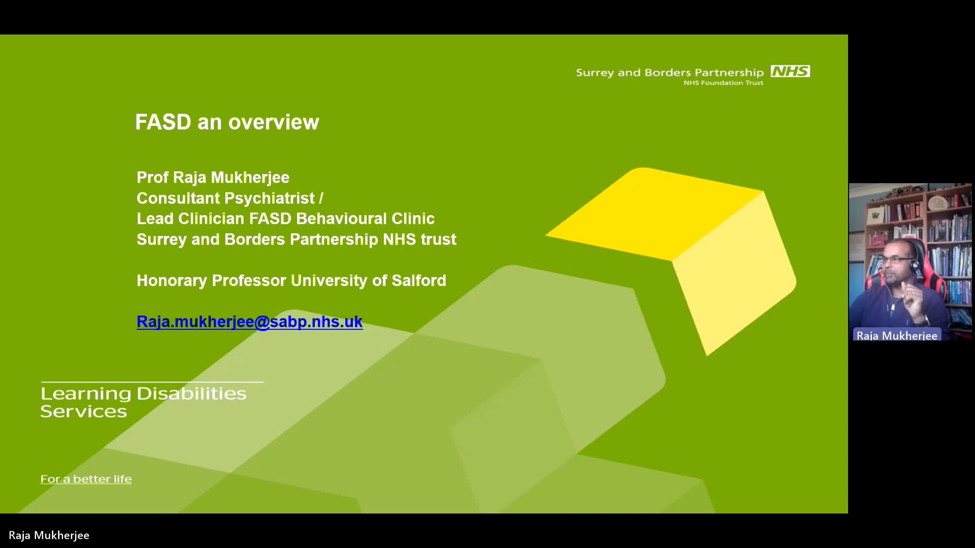 Prof. Raja Mukherjee - Fetal Alcohol Spectrum Disorder (FASD): An ...